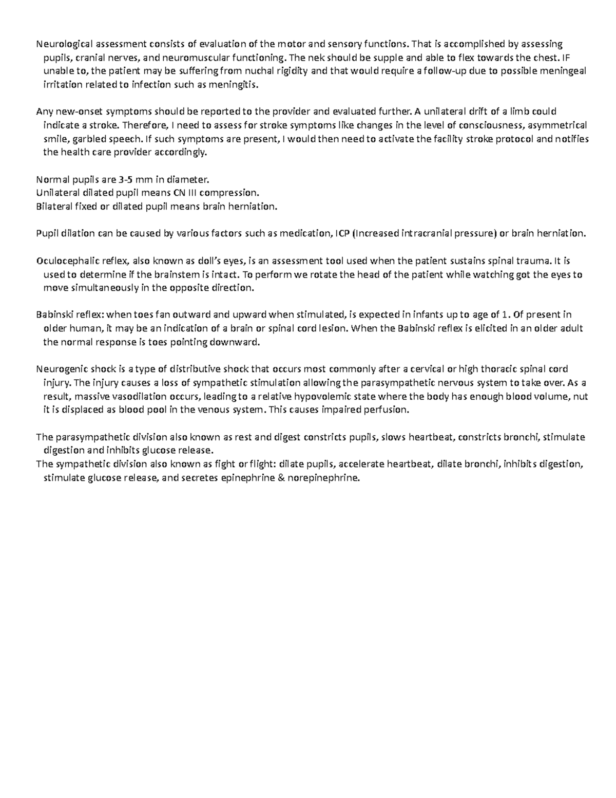 Neuro review - Neurological assessment consists of evaluation of the ...