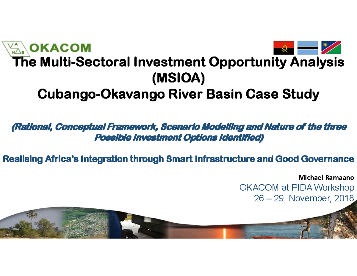 Cubango-Okavango River Basin Case Study - The Multi-Sectoral Investment ...