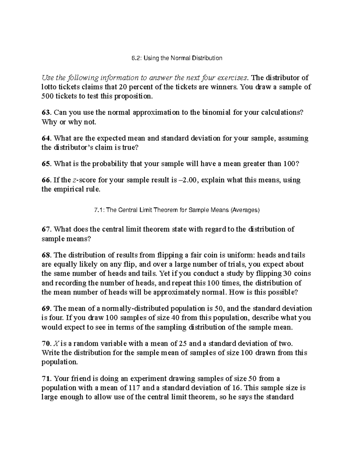 Stat 9 - Past exam - example - 6: Using the Normal Distribution Use the ...