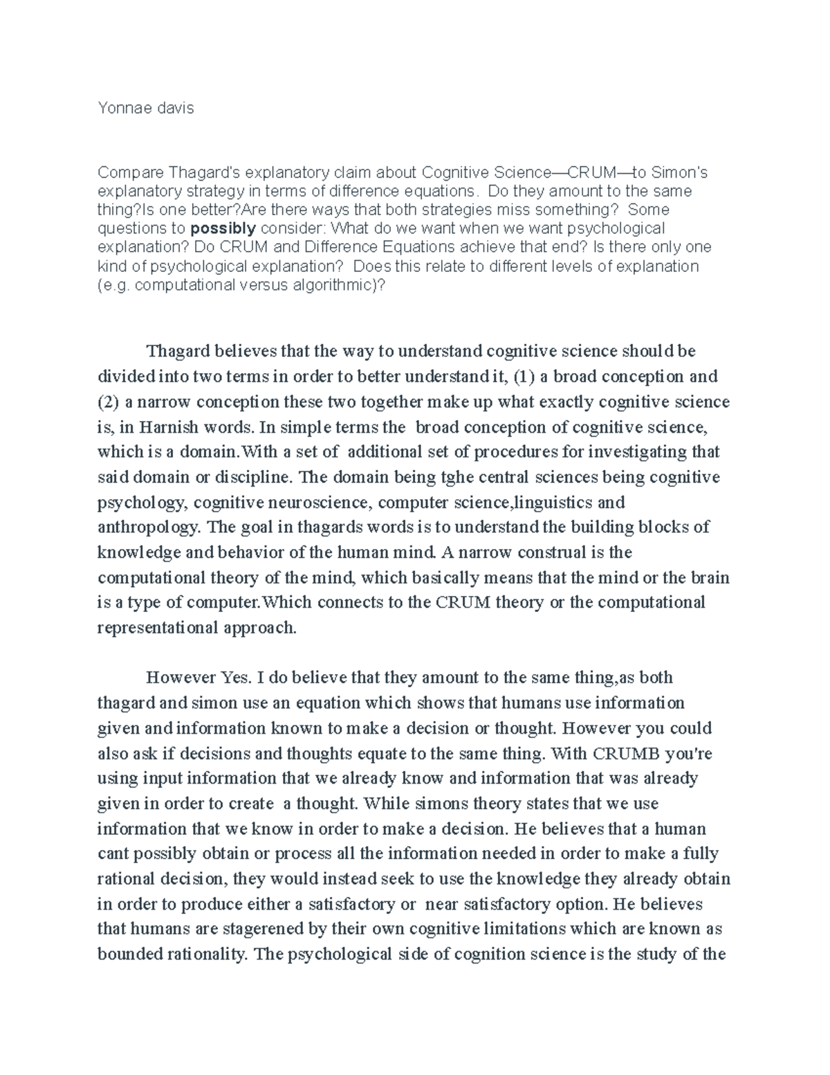 Cognitive paper - Yonnae davis Compare Thagard’s explanatory claim ...