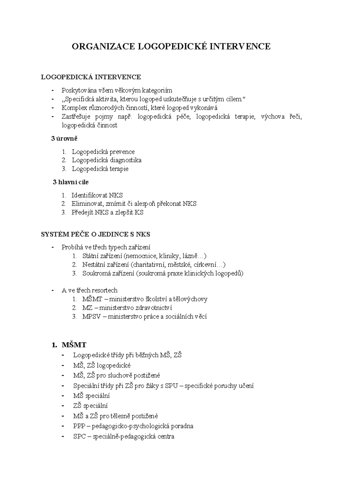 Organizace Logopedické Intervence - ORGANIZACE LOGOPEDICKÉ INTERVENCE ...