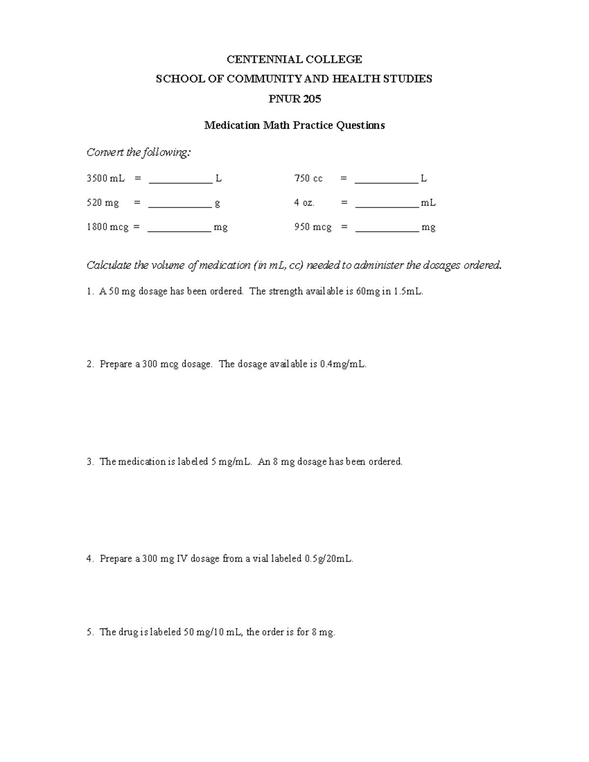 Med Math Practice Questions #1 - CENTENNIAL COLLEGE SCHOOL OF COMMUNITY ...