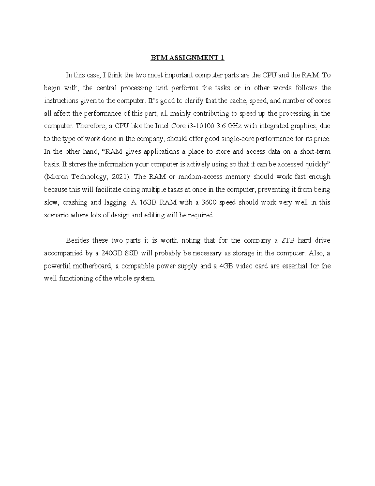 BTM A1 - assignment 1 example - BTM ASSIGNMENT 1 In this case, I think the two most important ...