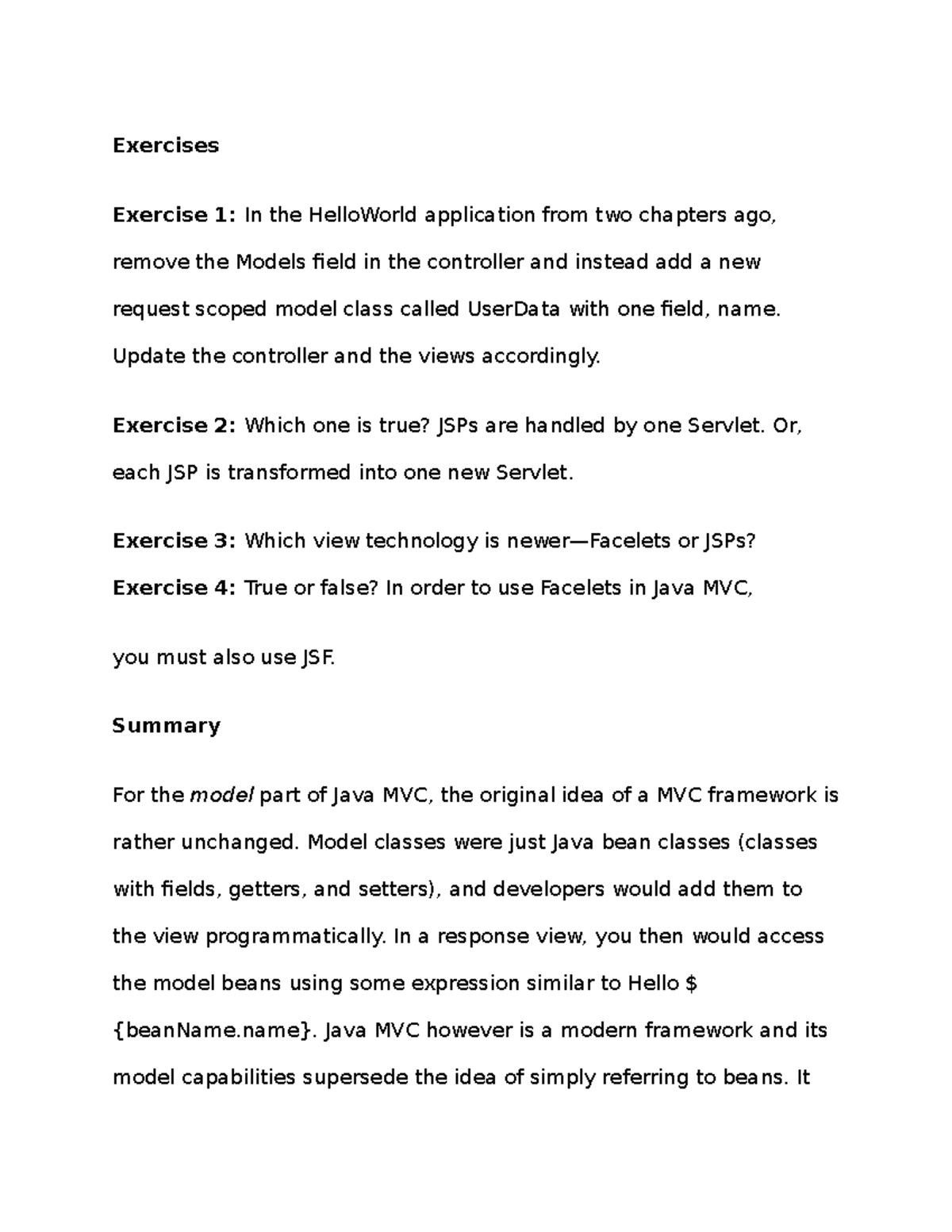 Exercises 5 + summary - Exercises Exercise 1: In the HelloWorld application from two chapters ...