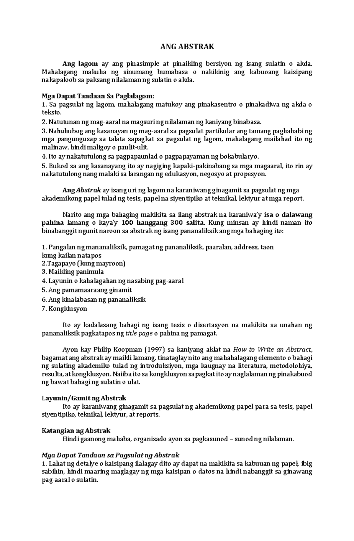 Abstrak - ANG ABSTRAK Ang lagom ay ang pinasimple at pinaikling bersiyon ng isang sulatin o akda ...