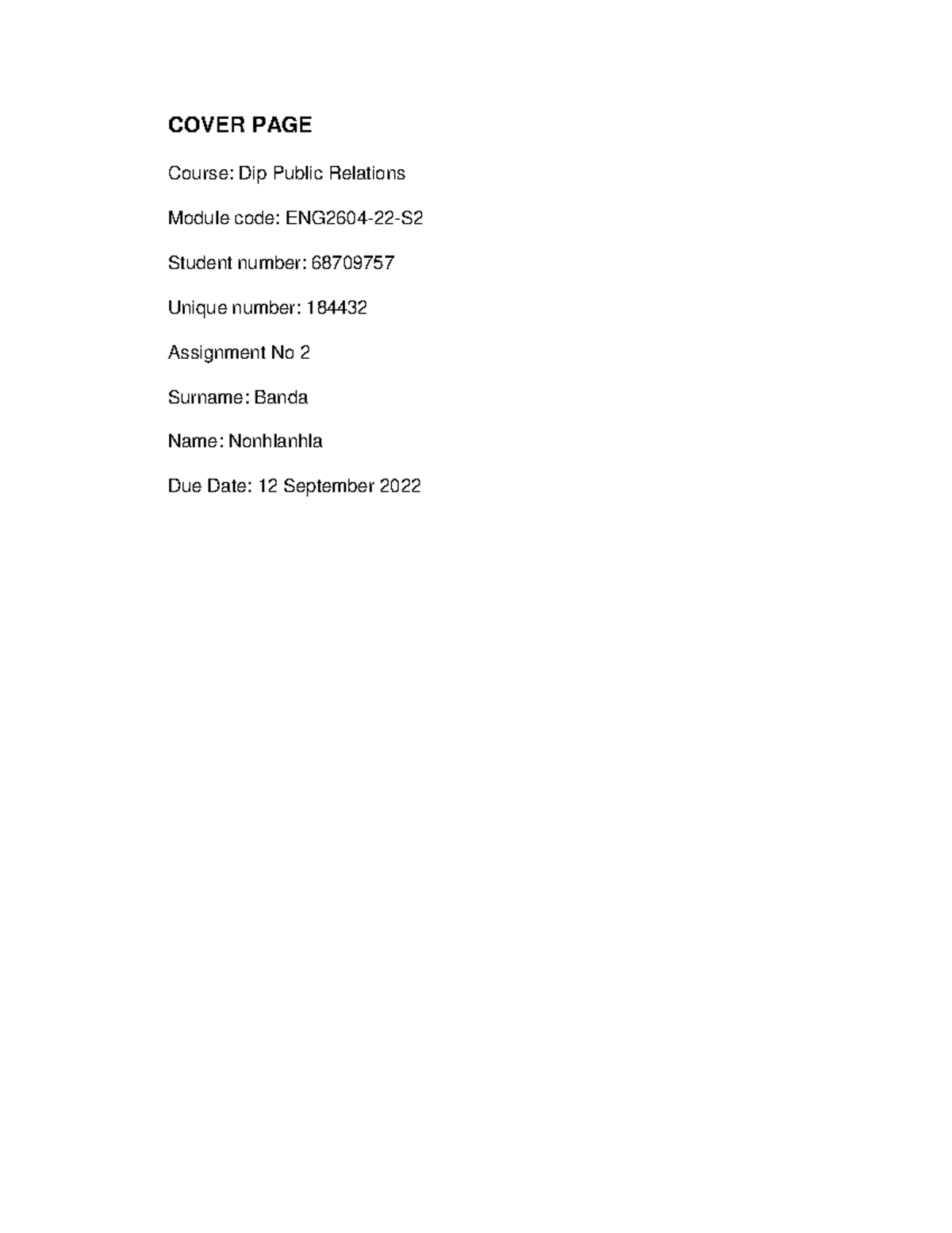 ENG2604 Assignment 2-22-S2 - COVER PAGE Course: Dip Public Relations ...