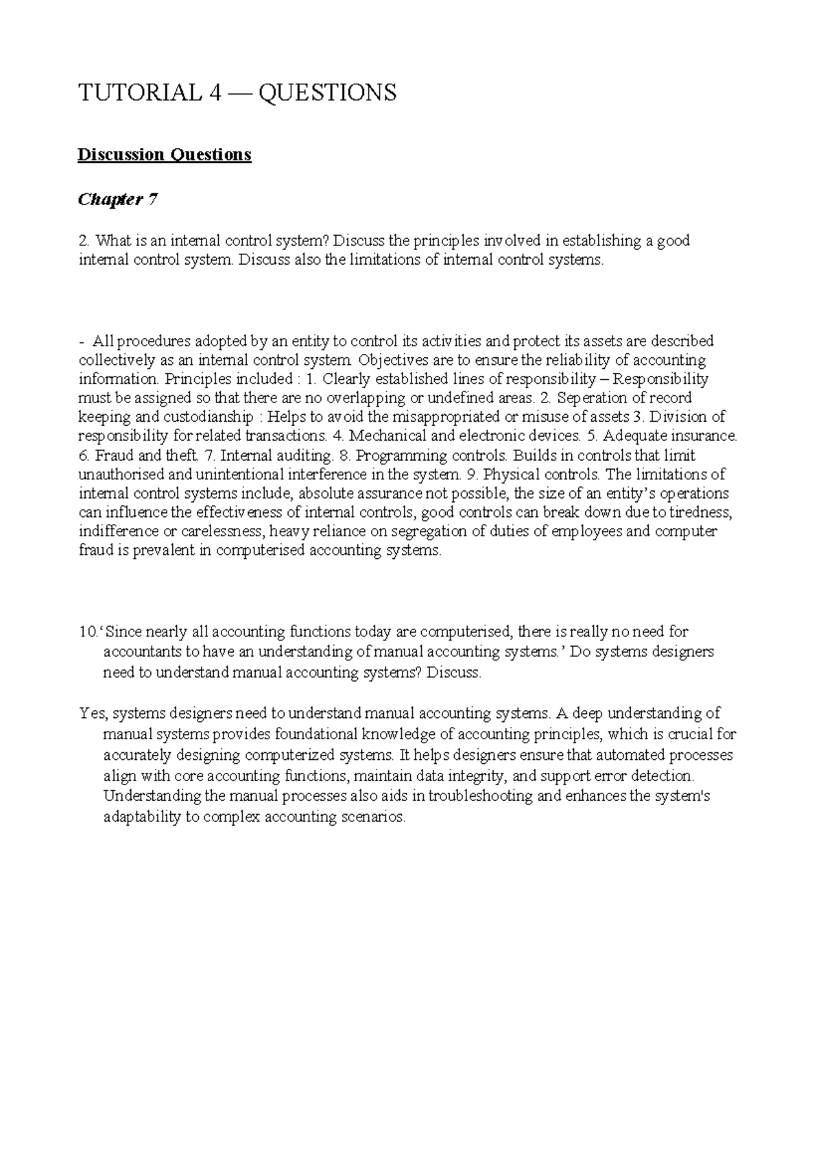 Tutorial 4 - Quest - Tute q - TUTORIAL 4 — QUESTIONS Discussion Questions Chapter 7 2. What is ...