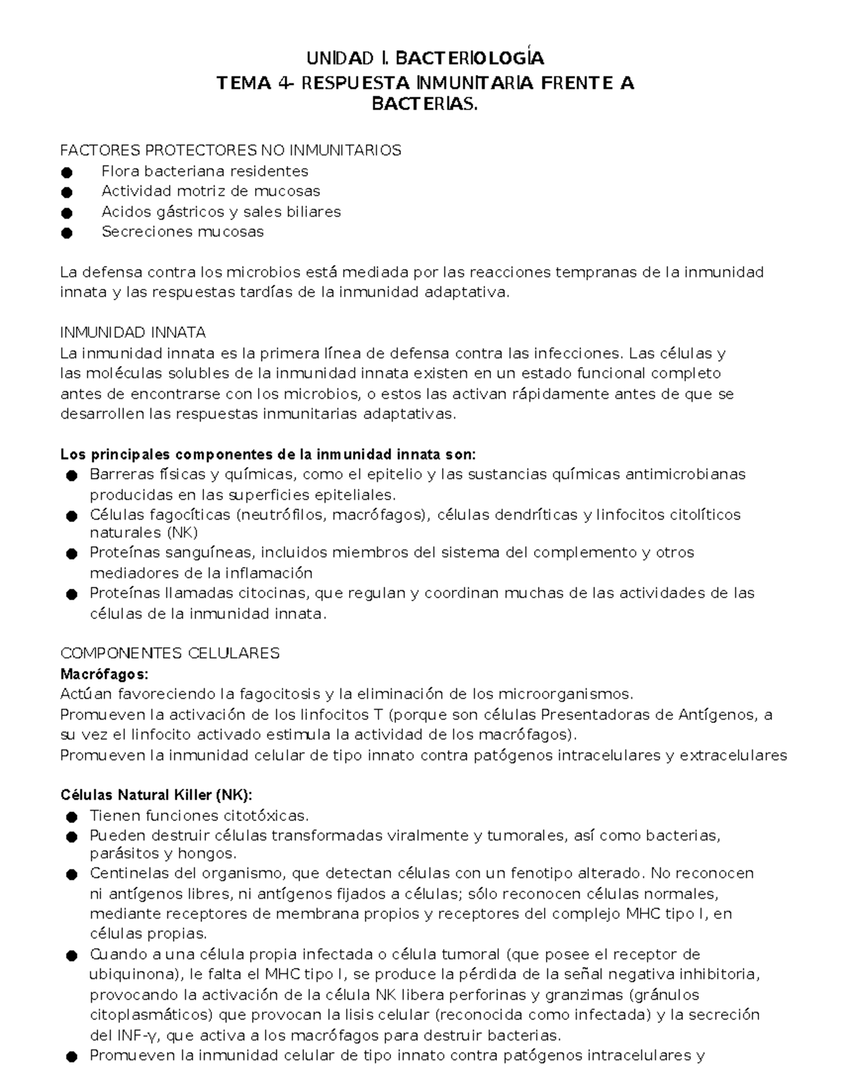 TEMA #4 - U N ID AD I. B AC TE R IO L OGÍ A TE MA 4 - R E S P U E STA I NM U NI TAR I A FR E N ...