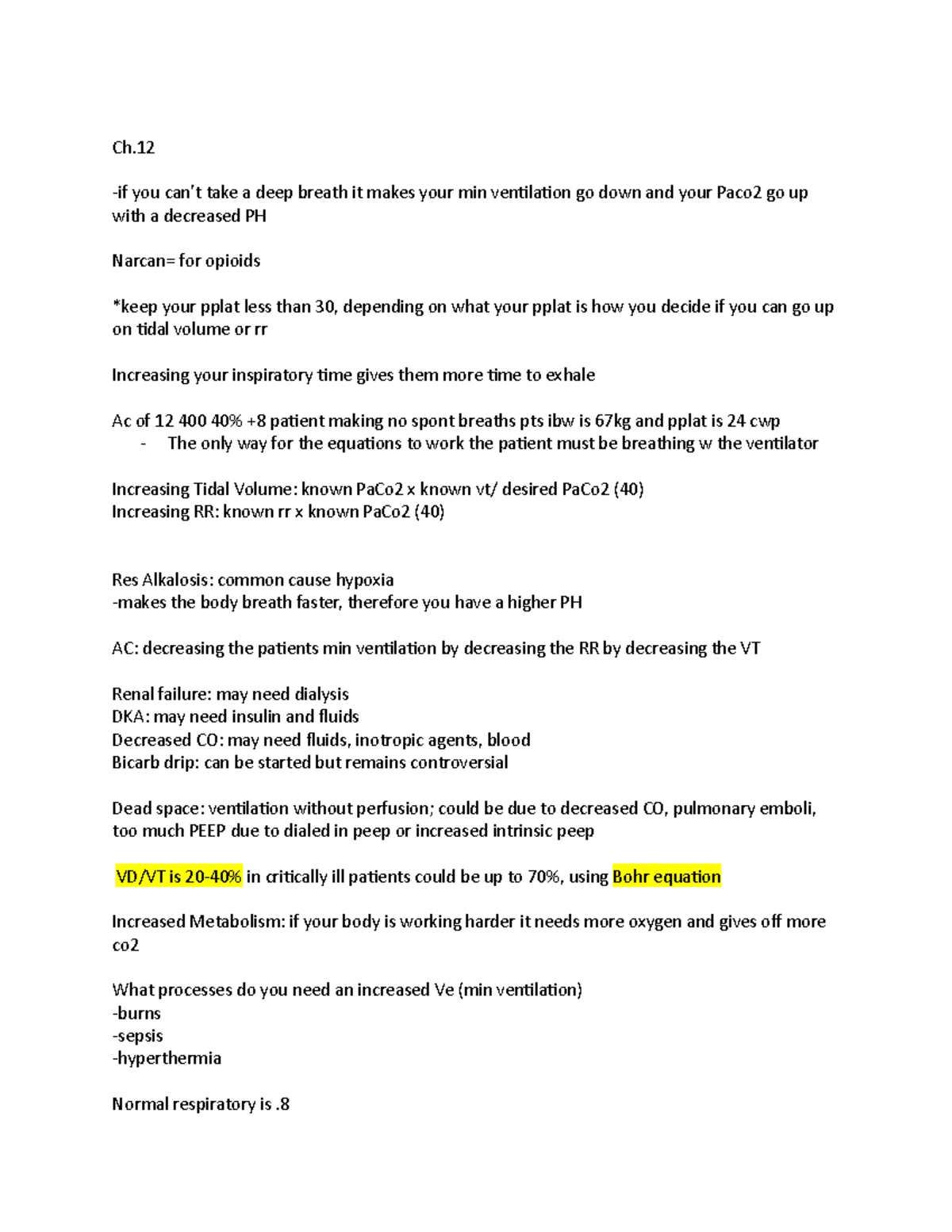 VENT 1 Notes - Ch. -if you can’t take a deep breath it makes your min ...