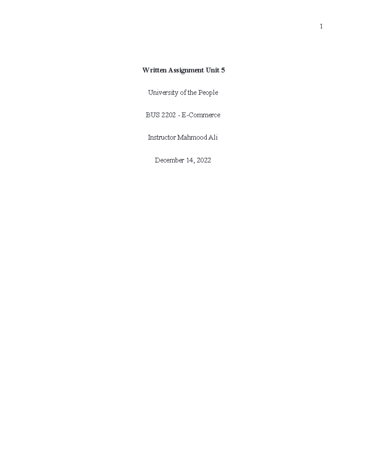 BUS 2202 - Unit 5 - Written Assignment - Written Assignment Unit 5 University of the People BUS ...