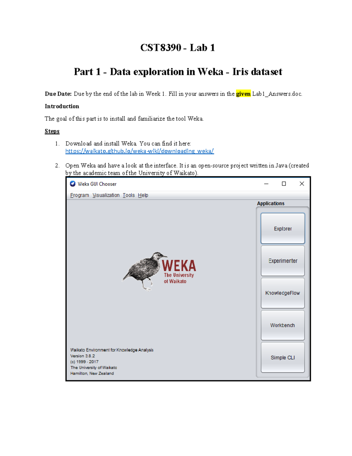 Lab1-Data preparation with weka - CST8390 - Lab 1 Part 1 - Data exploration in Weka - Iris ...
