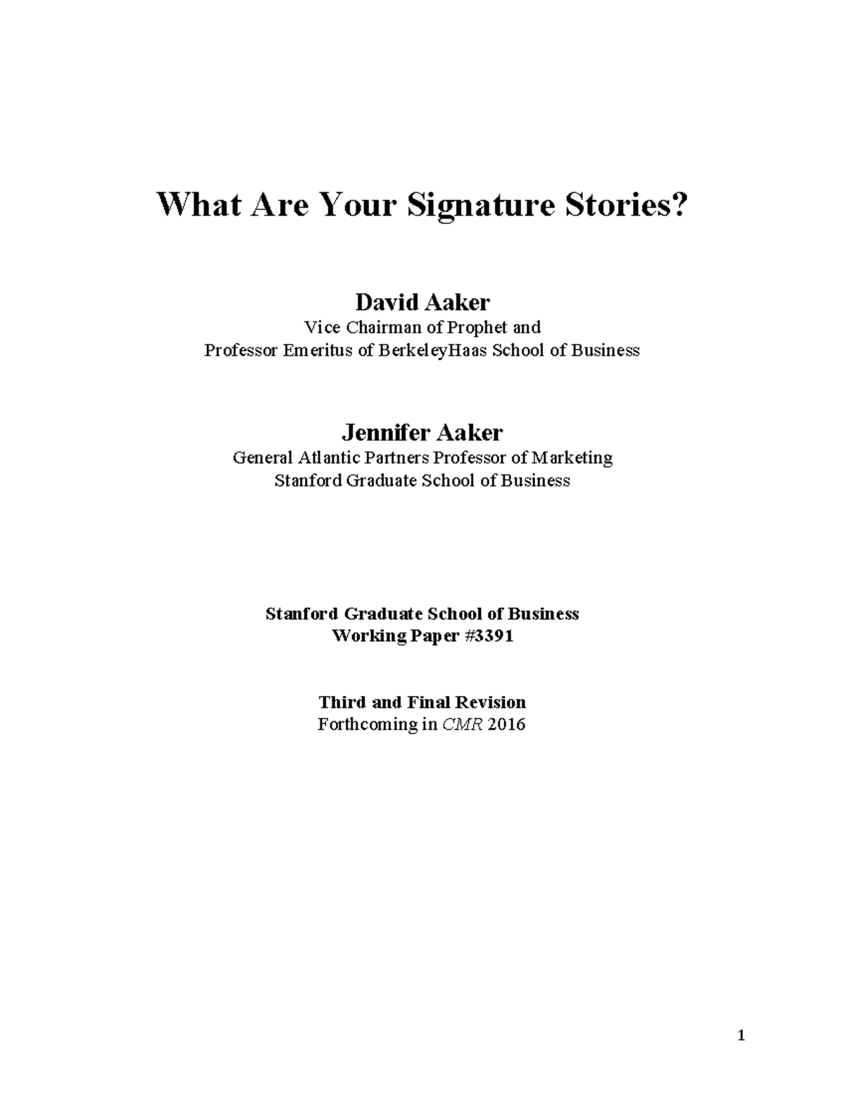 Aaker & Aaker - What are your signature stories - 1 What Are Your ...