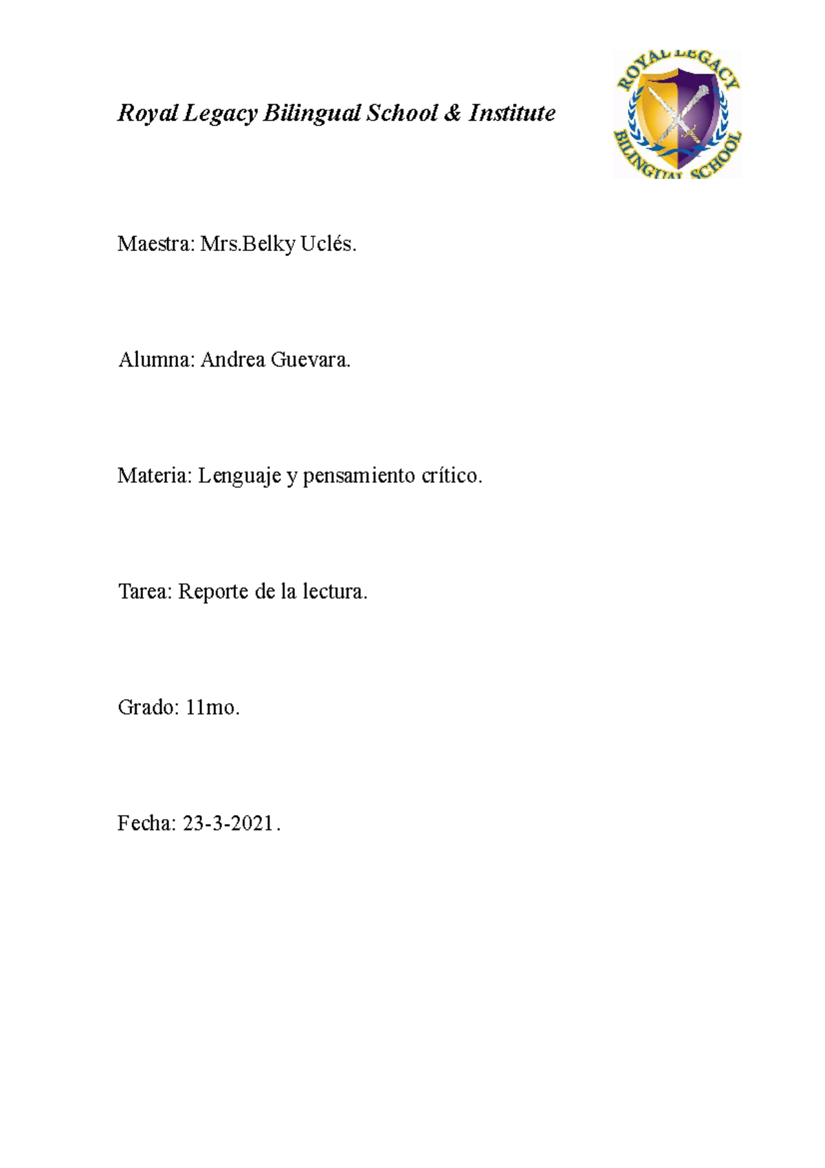 Reporte sobre la lectura de un libro - Royal Legacy Bilingual School ...