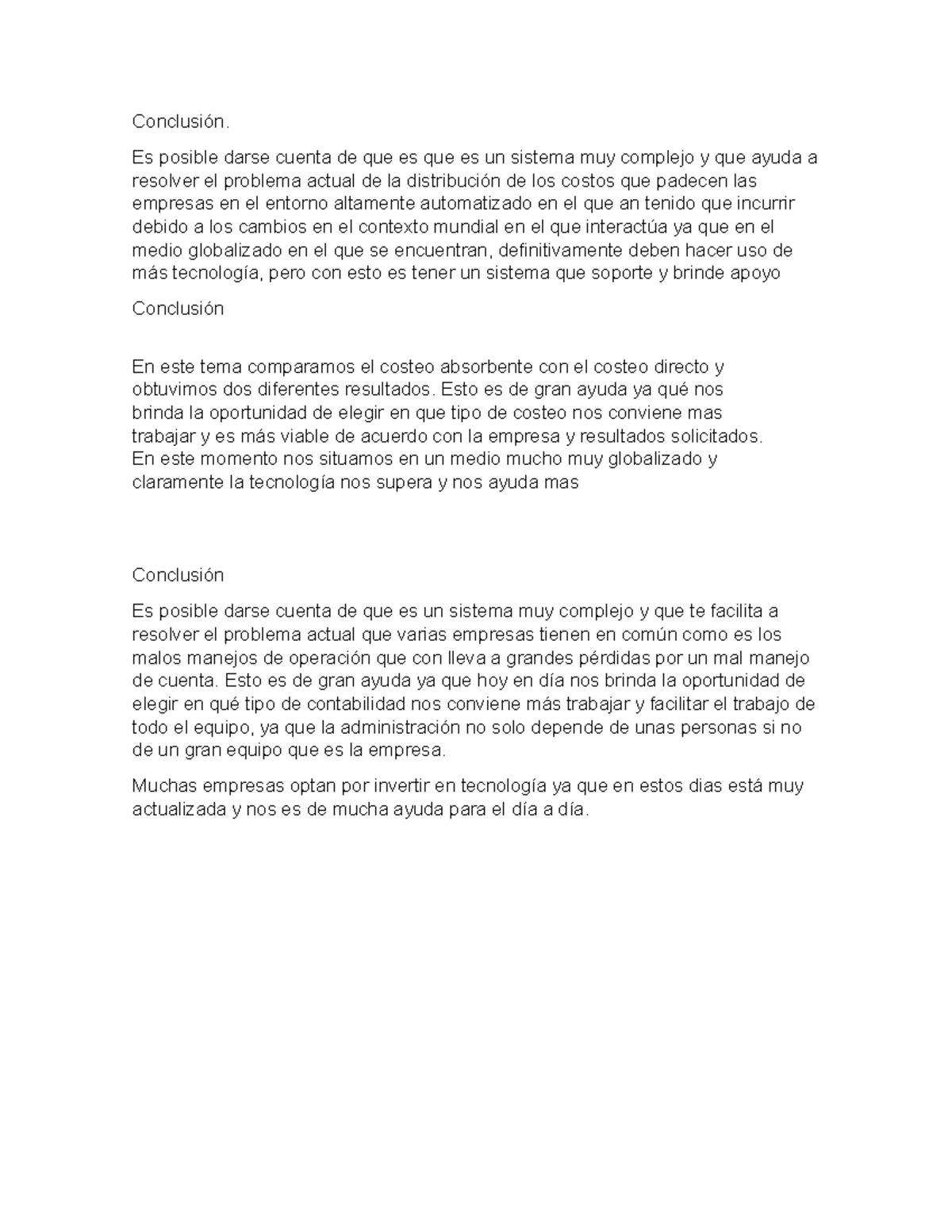 Conclusión del ultimo trabajo word - Conclusión. Es posible darse ...