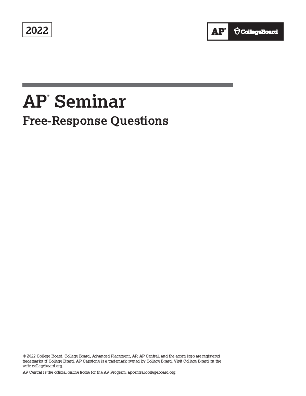 Ap22-frq-seminar - rotosjg - 2022 AP ® Seminar Free-Response Questions ...