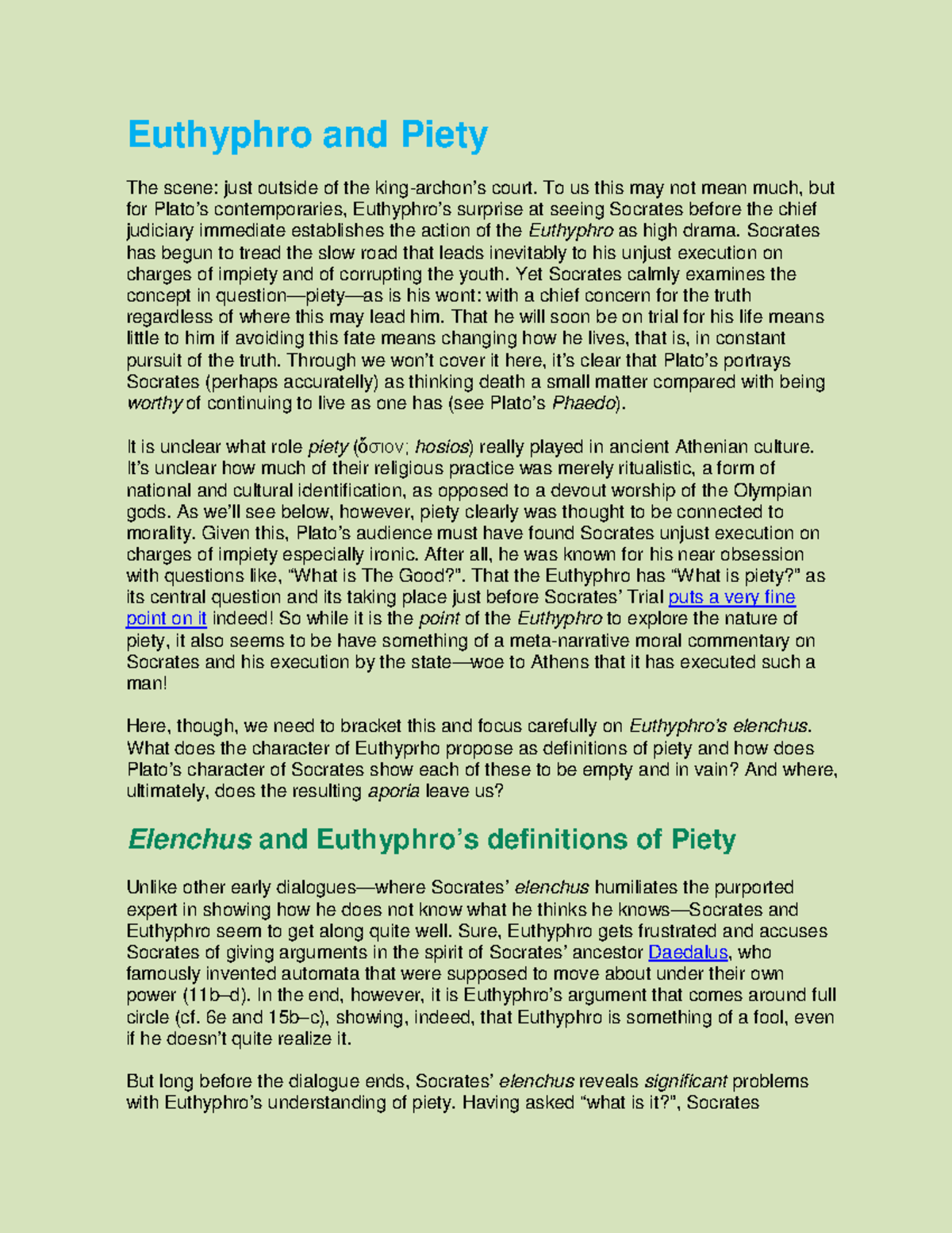 Plato- euthyphro and piety - Euthyphro and Piety The scene: just ...