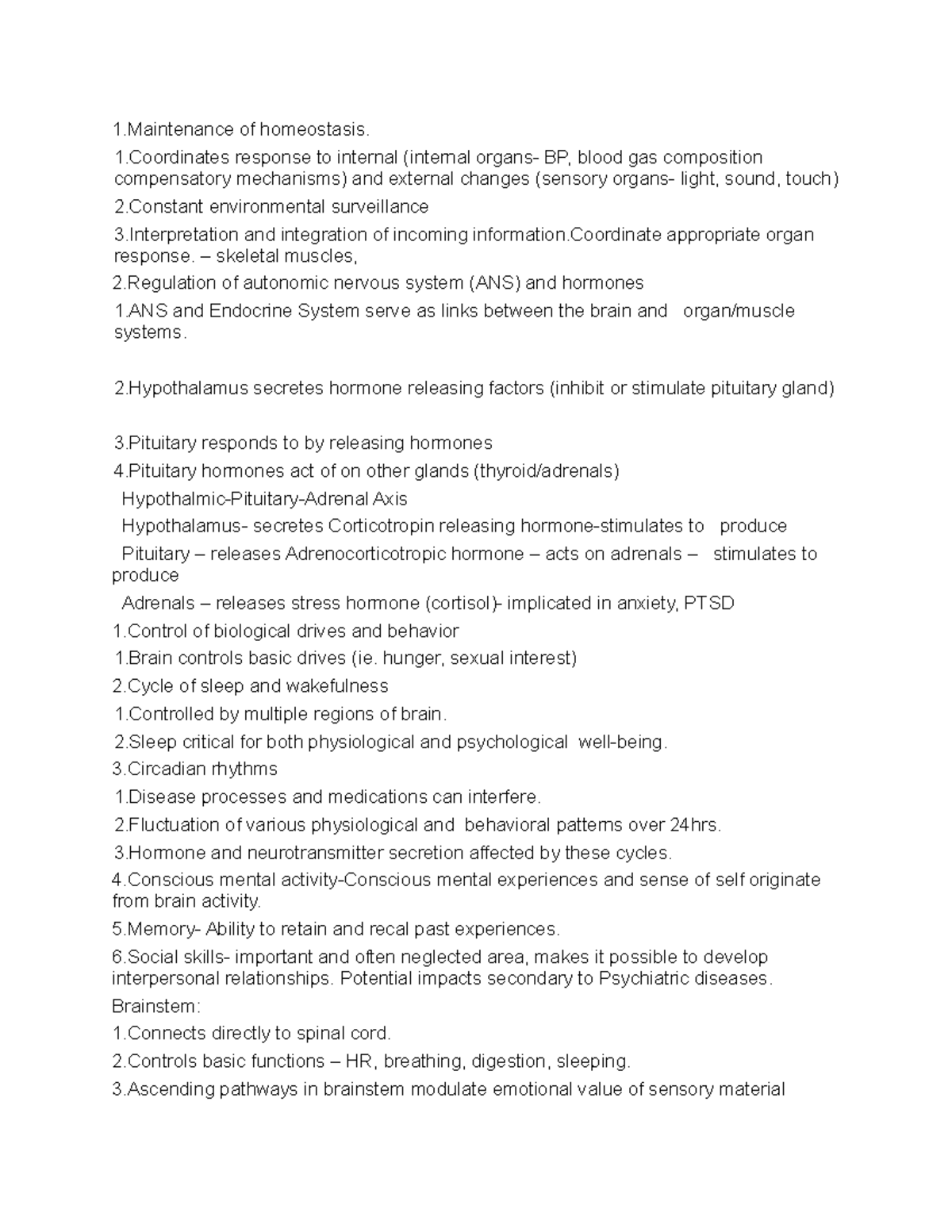Psych - notes - 1 of homeostasis. 1 response to internal (internal ...