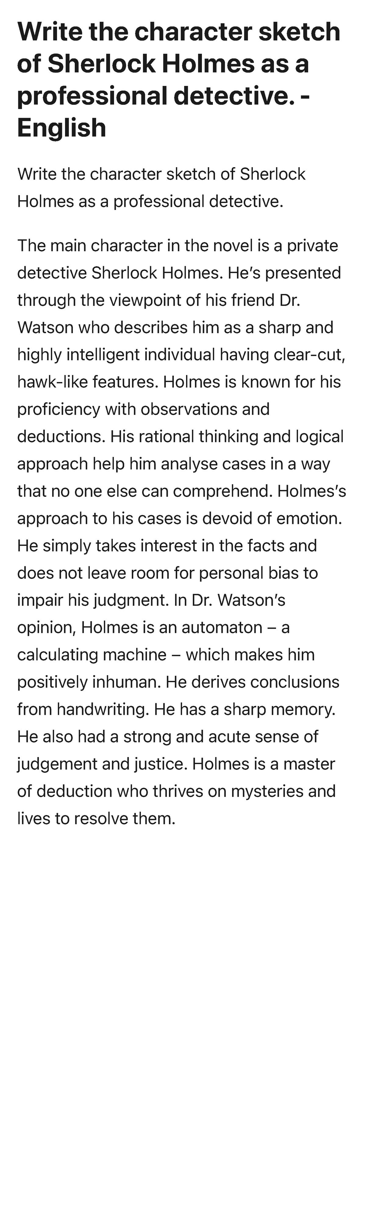 Write the character sketch of Sherlock Holmes as a professional ...
