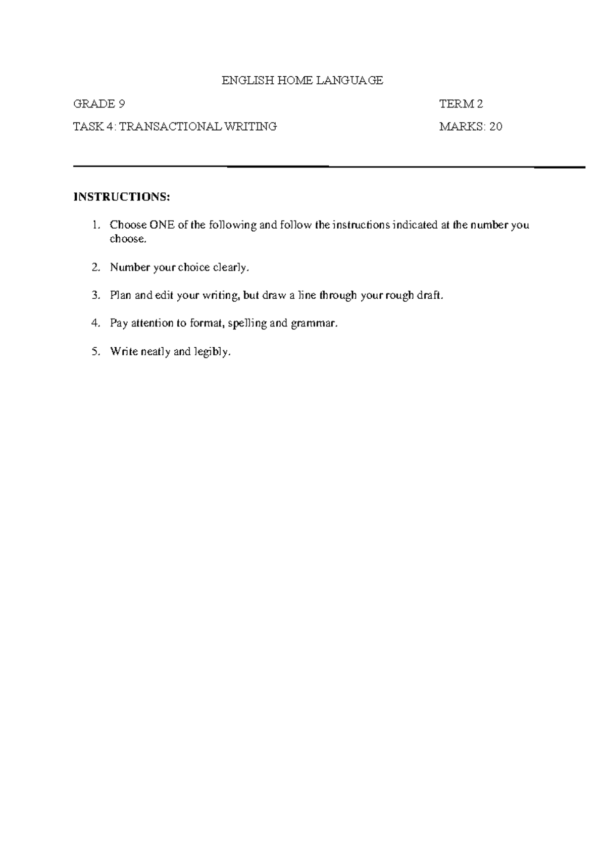 Task 4 Transactional Task 4 English Home Language Grade 9 Term 2