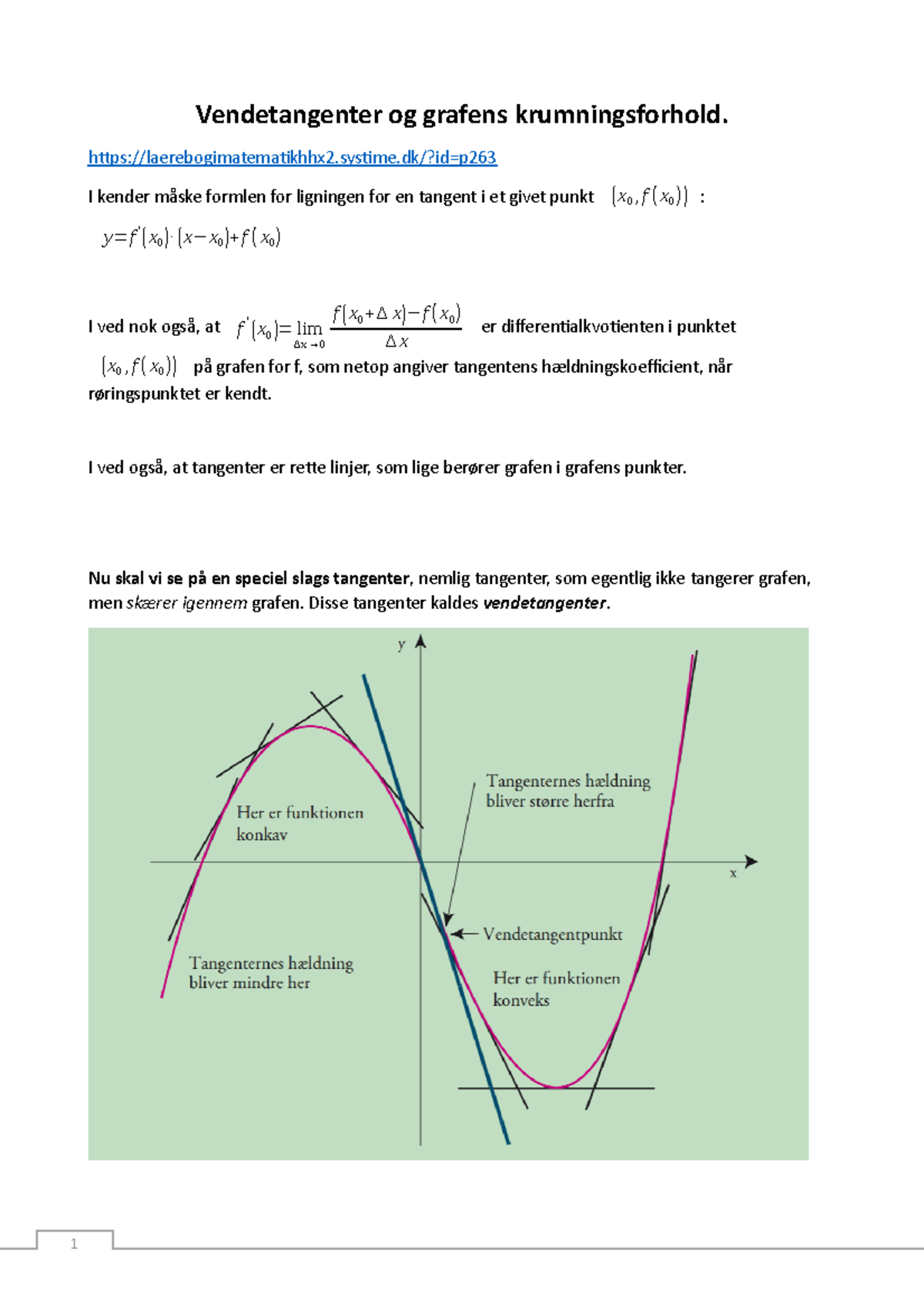 Vendepunkt og krumning fredag 20-08 - Vendetangenter og grafens ...