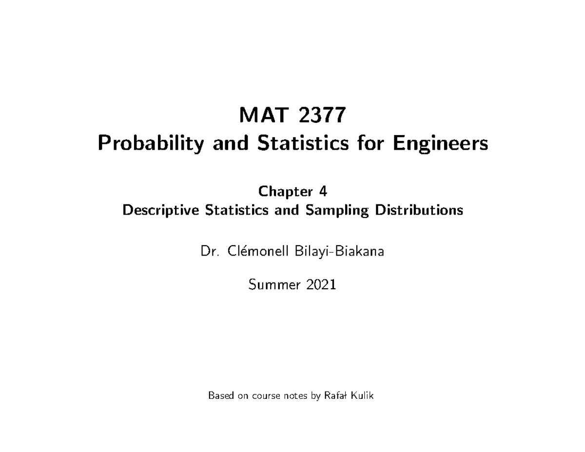 Mat2377 - chapter 4 - Descriptive Statistics and Sampling Distributions ...