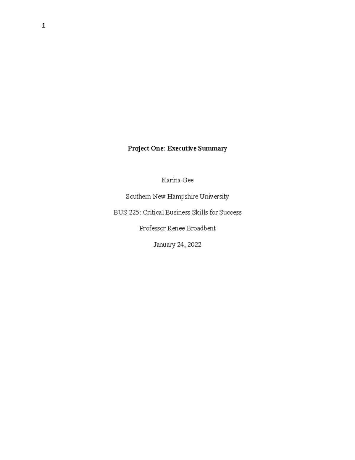BUS225 - Module 3 Project One - Project One: Executive Summary Karina ...