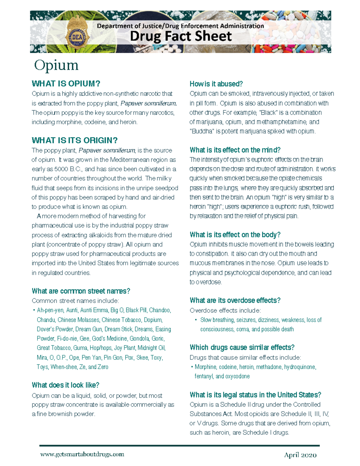 Opium-2020 - Summary - WHAT IS OPIUM? Opium is a highly addictive non ...