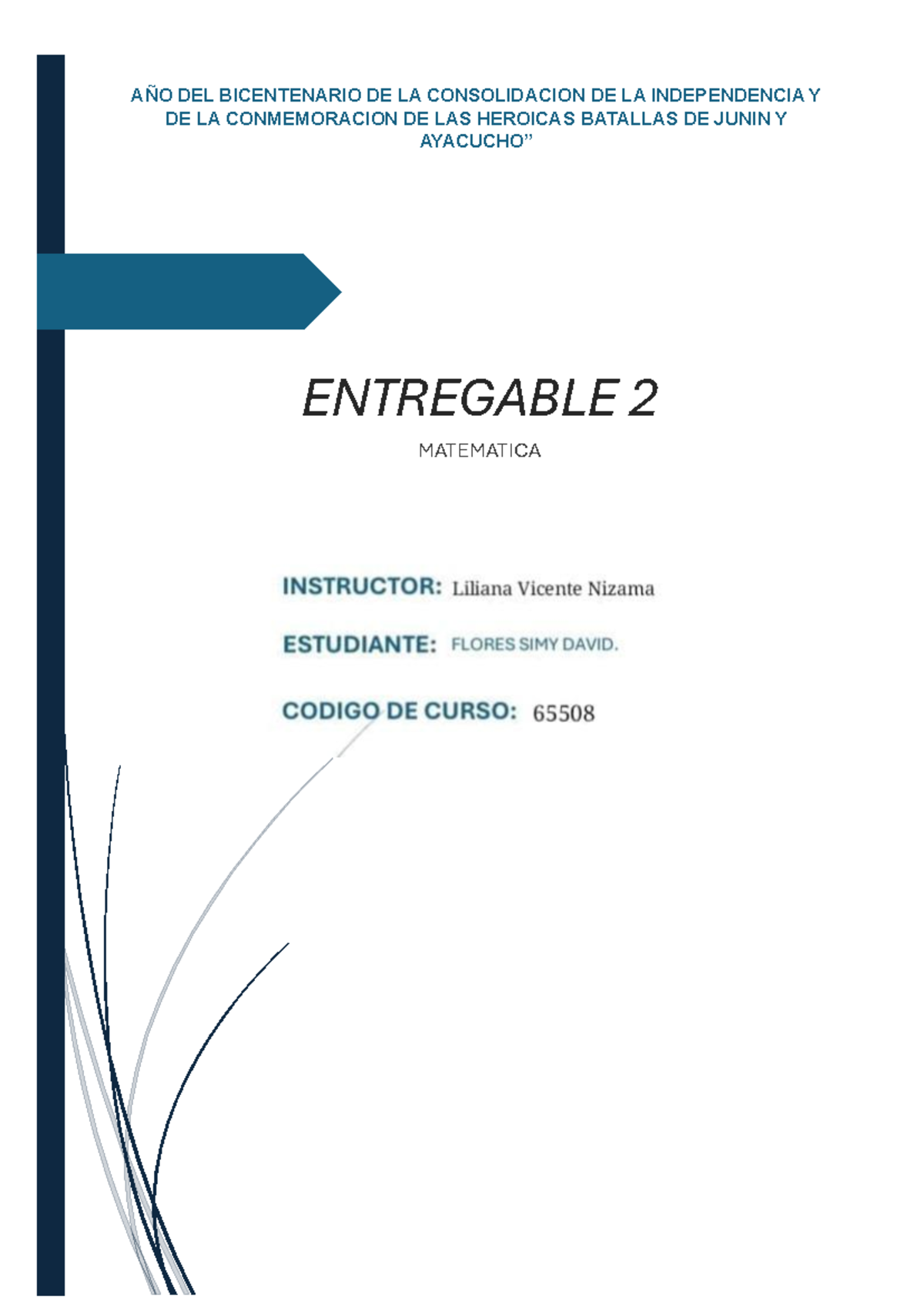 Entregable 02 - Mate - matematicas - ESTUDIANTE: Garcia naira Gudier INSTRUCTOR: Vicente Nizama ...