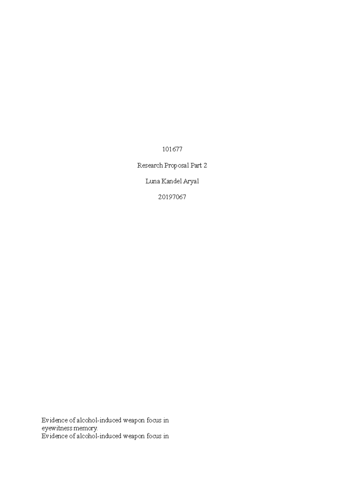 Evidence of Weapon Focus in Eyewitness Memory - Studocu