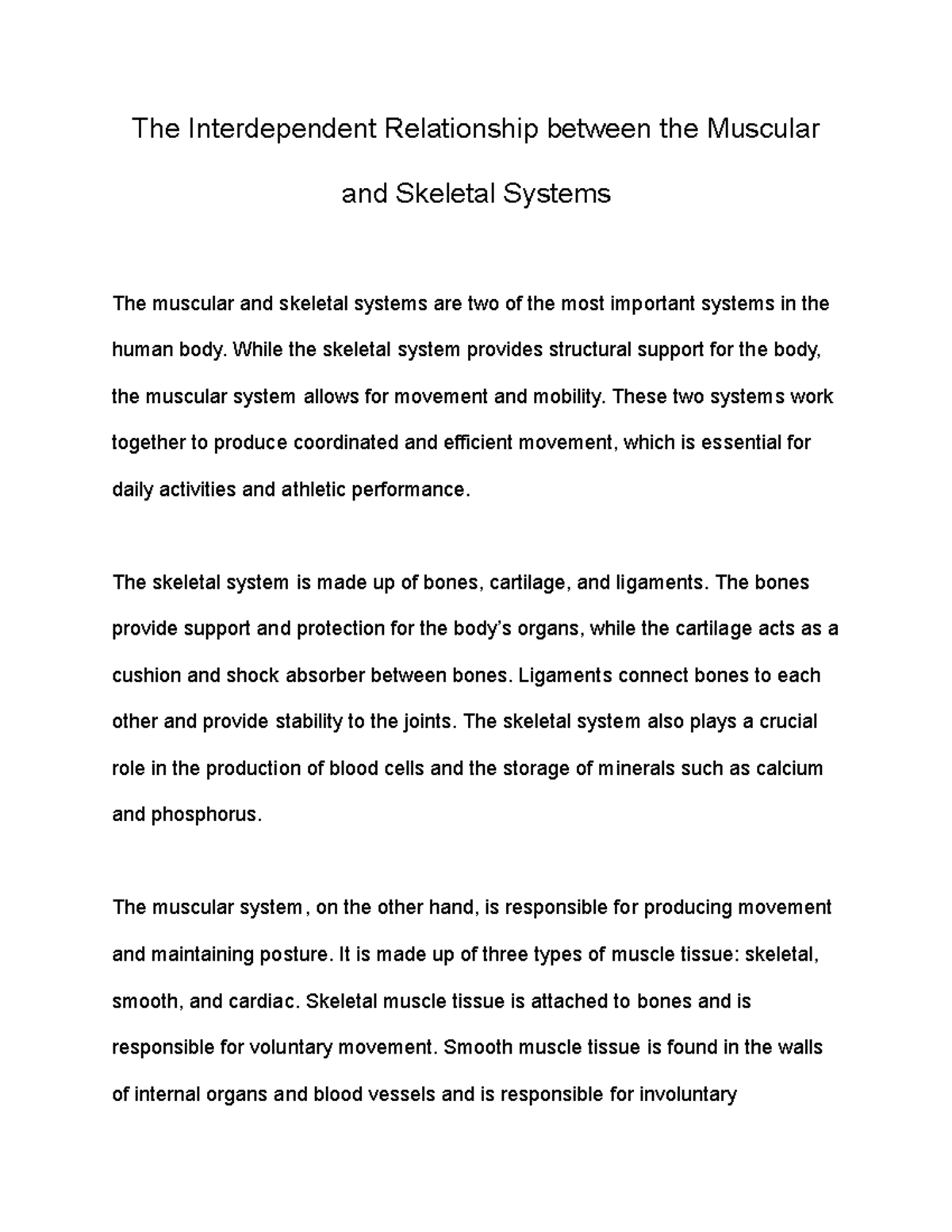 The Interdependent Relationship between the Muscular and Skeletal ...