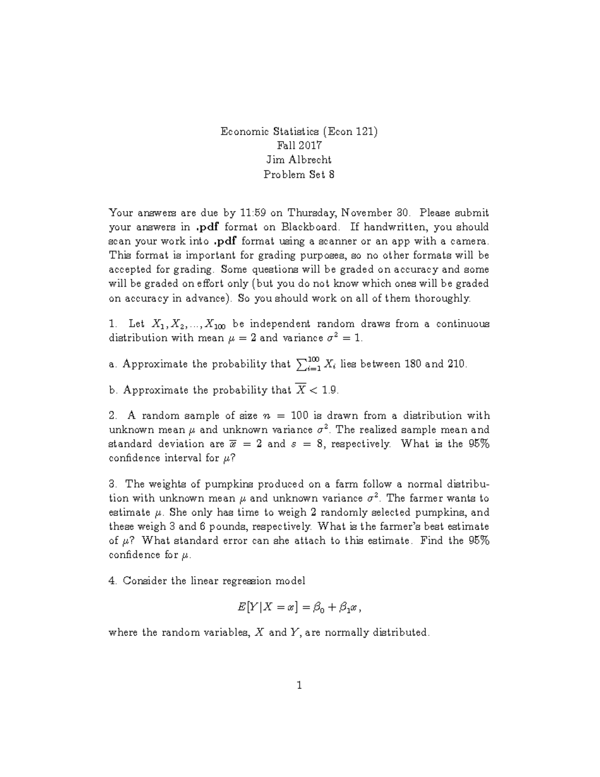 Problem Set 8 - Homework - Economic Statistics (Econ 121) Fall 2017 Jim ...