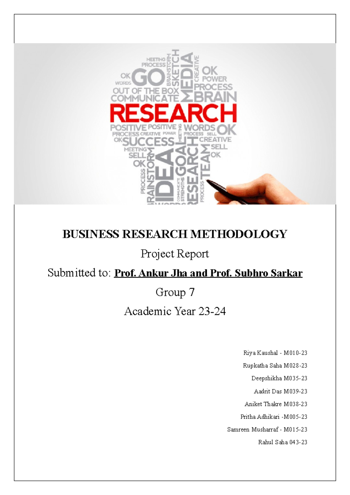 BRM Report methodology - BUSINESS RESEARCH METHODOLOGY Project Report ...