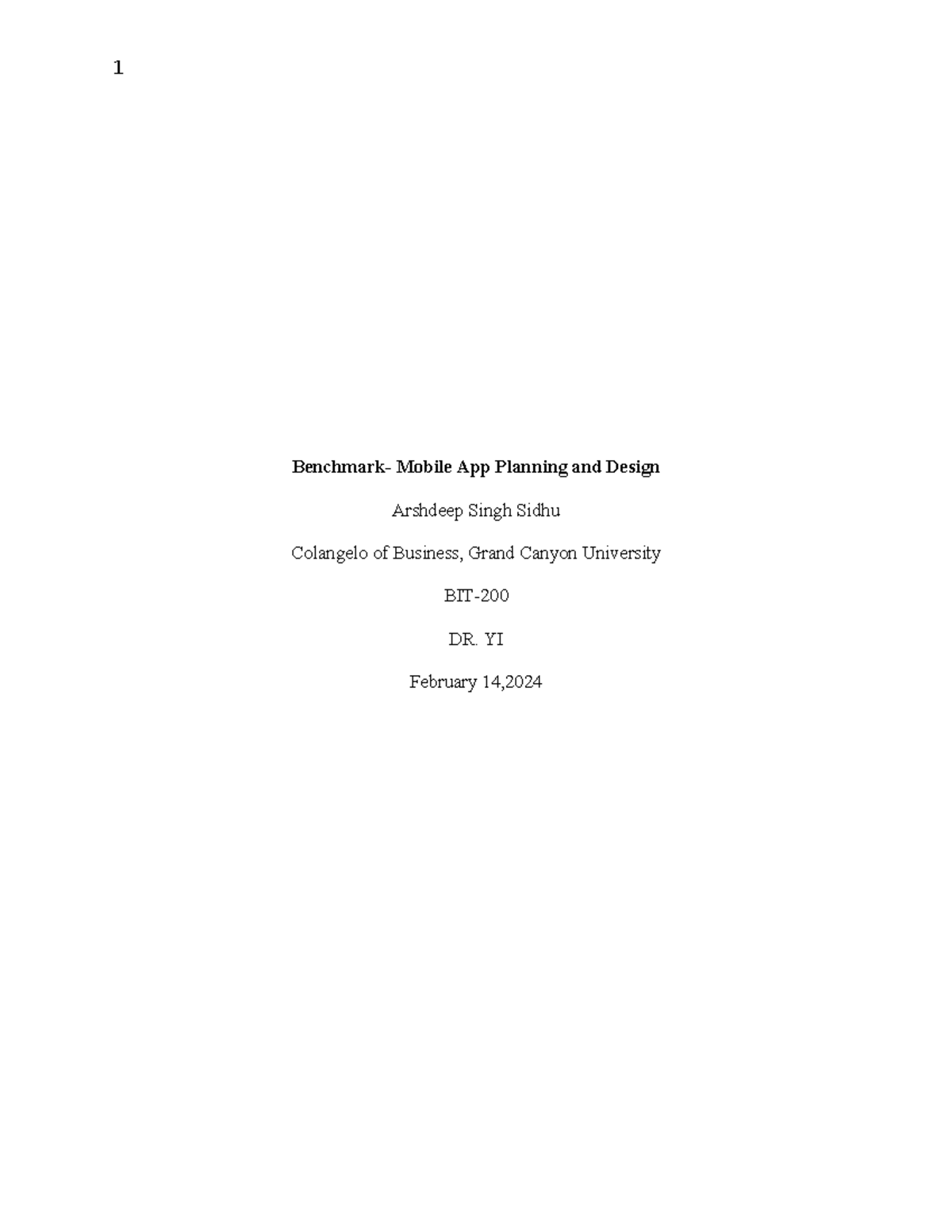 Bit-200 - Benchmark- Mobile App Planning and Design Arshdeep Singh Sidhu Colangelo of Business ...