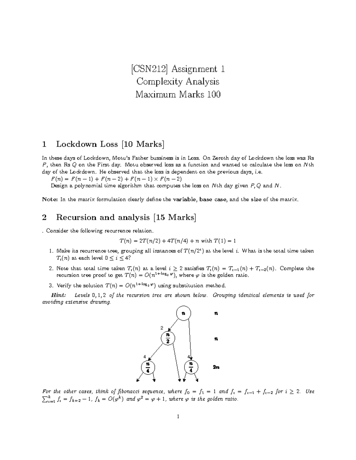 Assignment 1 - On Zeroth day of Lockdown the loss was Rs P , then Rs Q on the First day. Motu ...