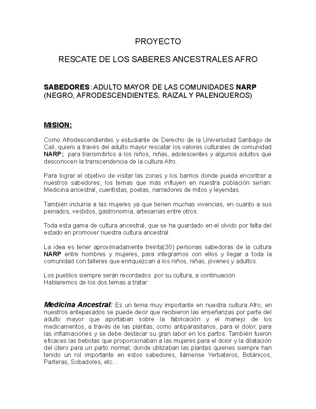 Proyecto afro cali - PROYECTO RESCATE DE LOS SABERES ANCESTRALES AFRO ...