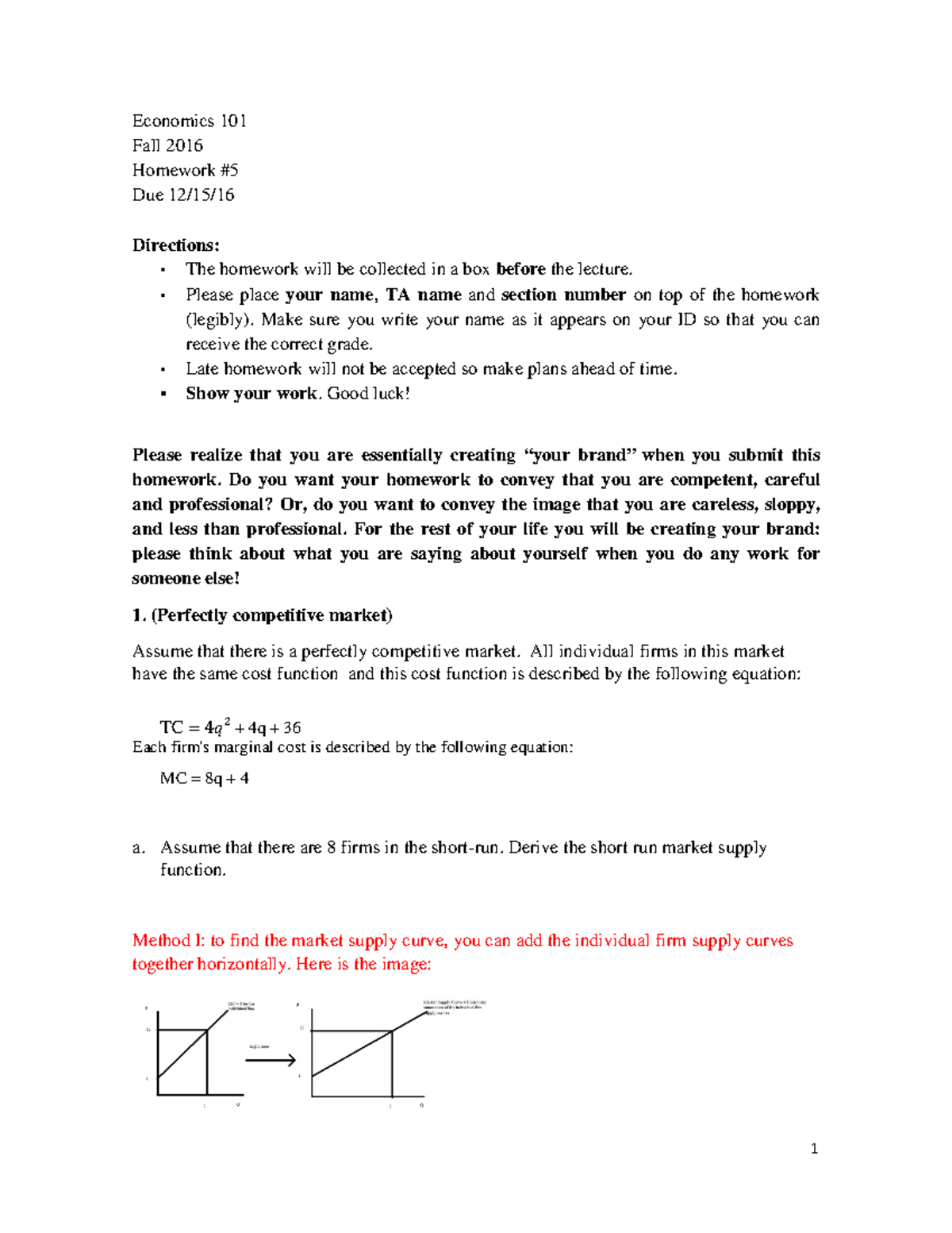 Answerstohomework 5fall2016 - Economics 101 Fall 2016 Homework # Due 12 ...