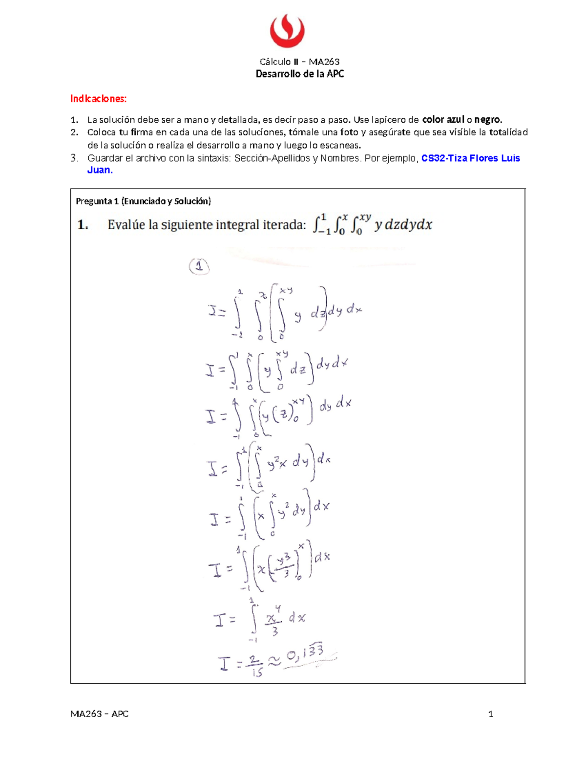 MA263 Plantilla - Desarrollo de la APC - Cálculo II – MA Desarrollo de la APC Indicaciones: 1 ...