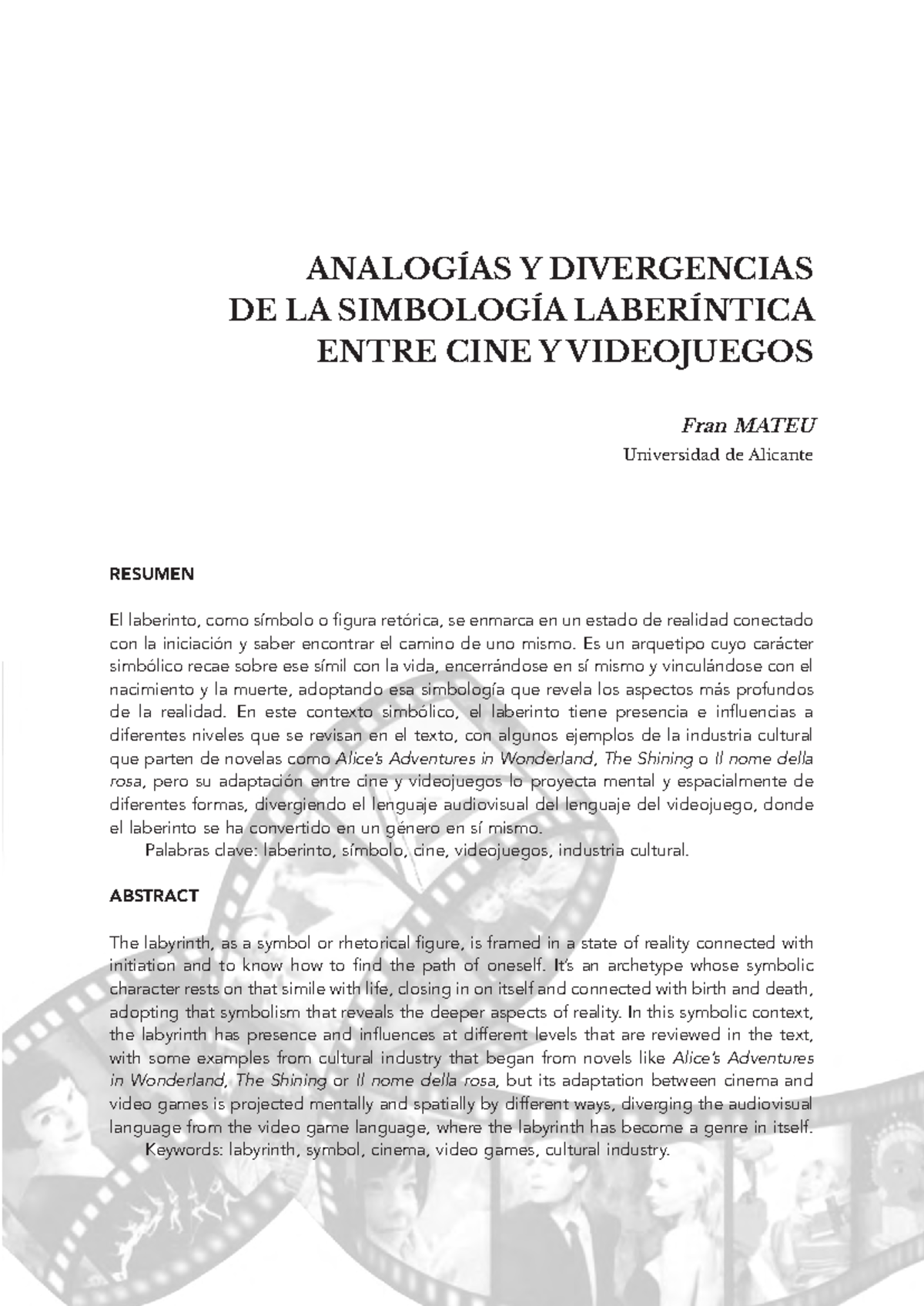 Analogias y divergencias de la simbologia laberintica entre cine y ...