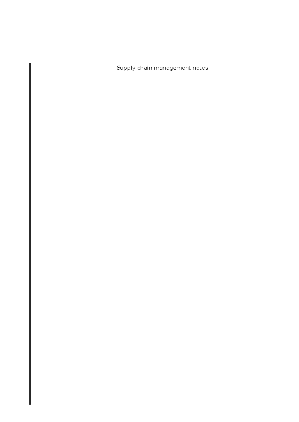 Supply chain notes - notas no todas - Supply chain management notes ...