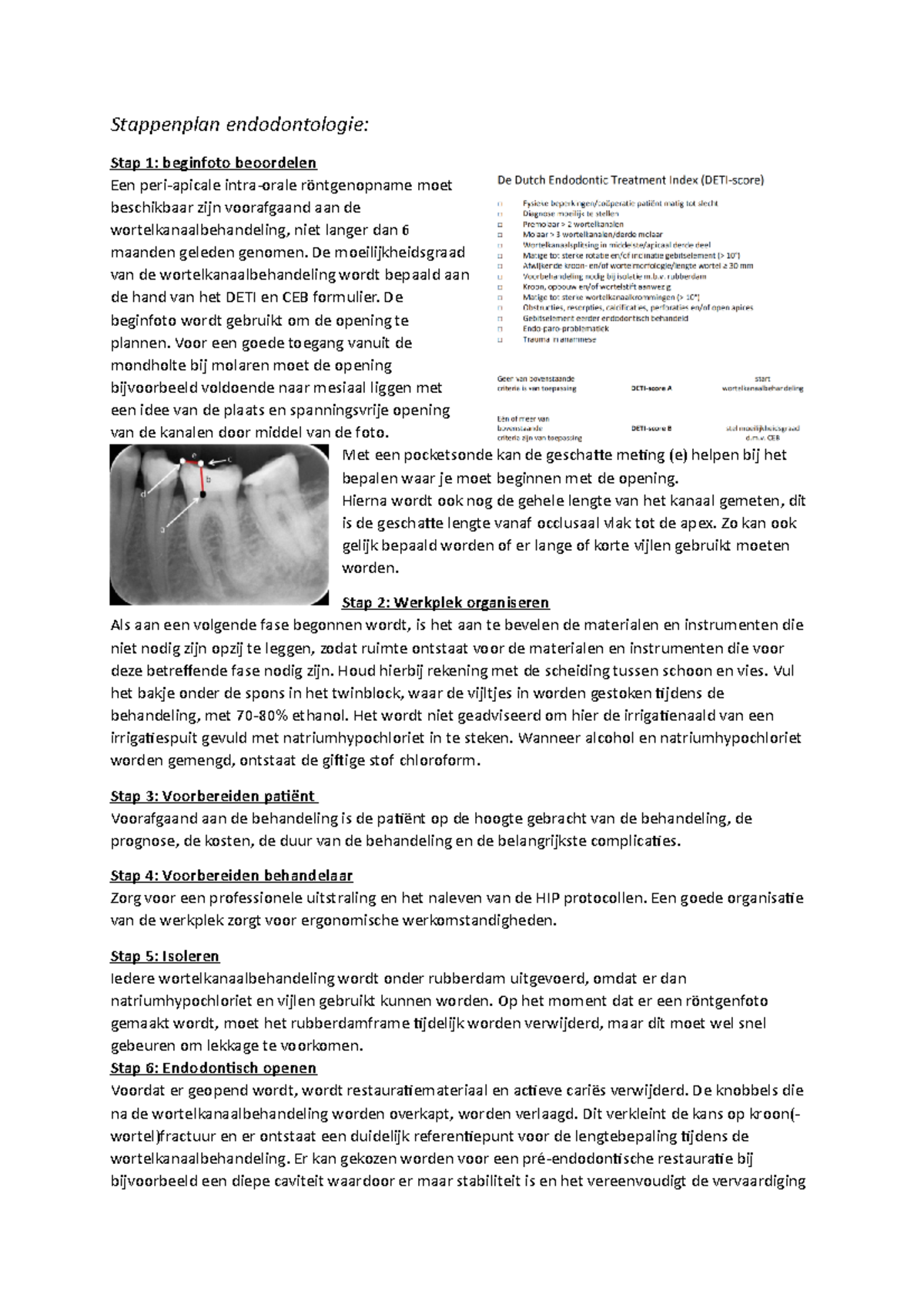 Endo stappenplan - Stappenplan endodontologie: Stap 1: beginfoto ...