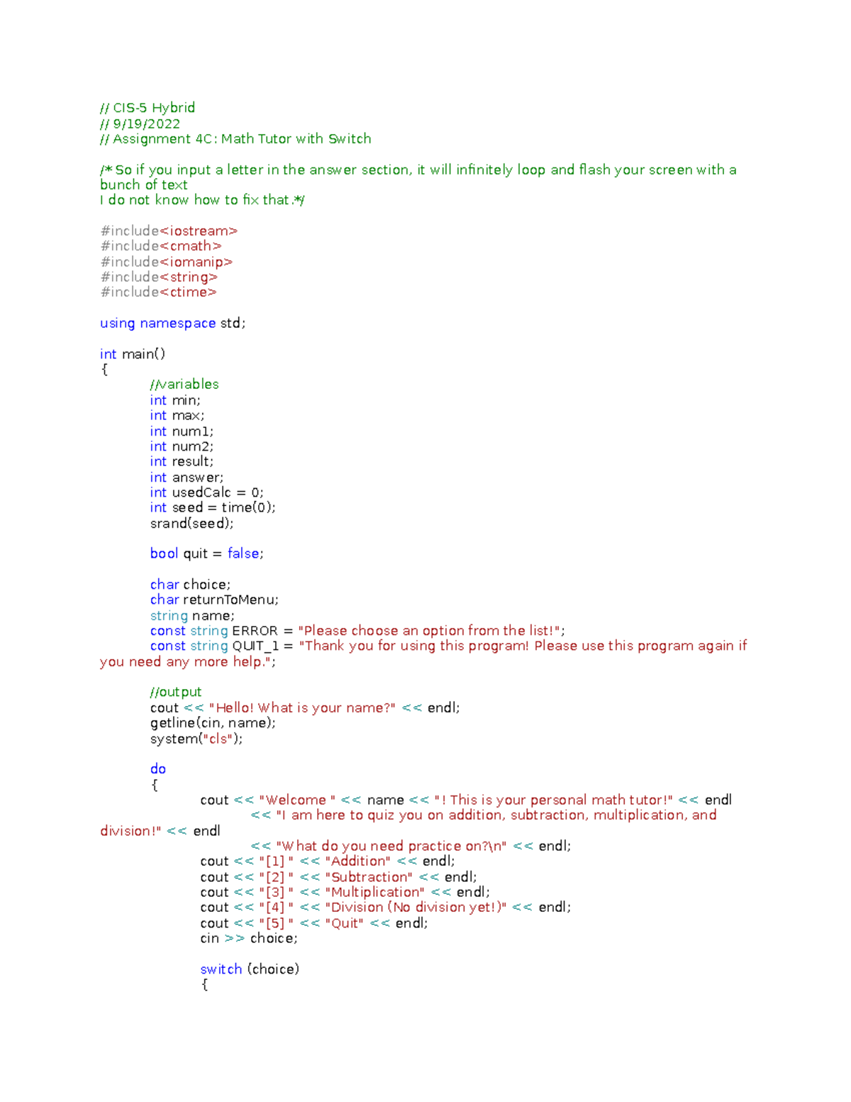 (Module 4) CIS5 - Lab4C - Math Tutor with Switch - // CIS-5 Hybrid // 9/19/ // Assignment 4C ...