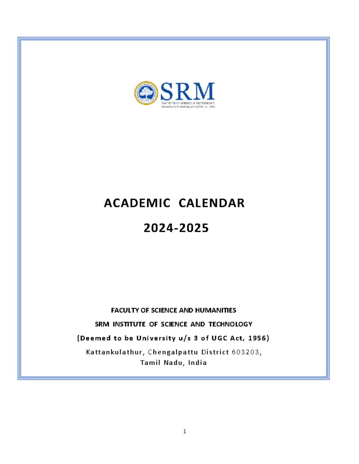 Calendar - n lkjb - ACADEMIC CALENDAR 2024 - 2025 FACULTY OF SCIENCE AND HUMANITIES SRM ...