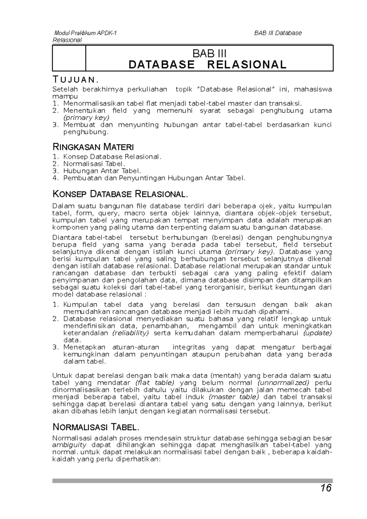 BAB 3 Data Base Relasional - Relasional BAB III DATABASE RELASIONAL T U ...