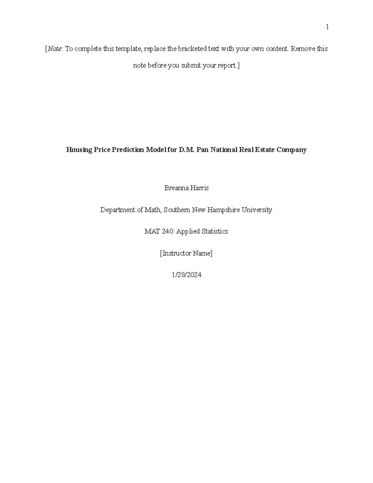 MAT 240 Module Three Assignment Template - 1 [Note: To complete this ...