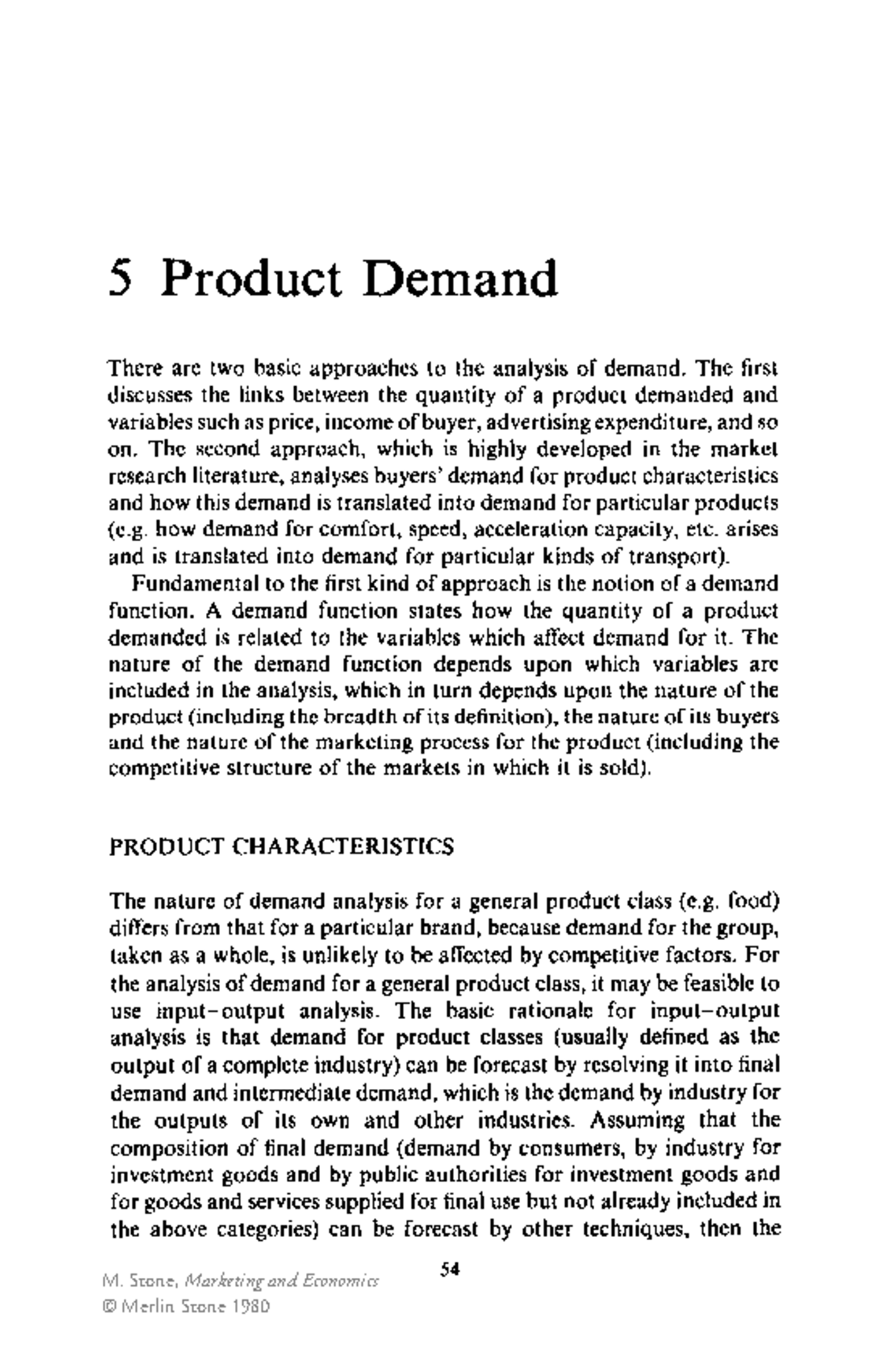 Product demand - homework - 5 Product Demand There are two basic ...