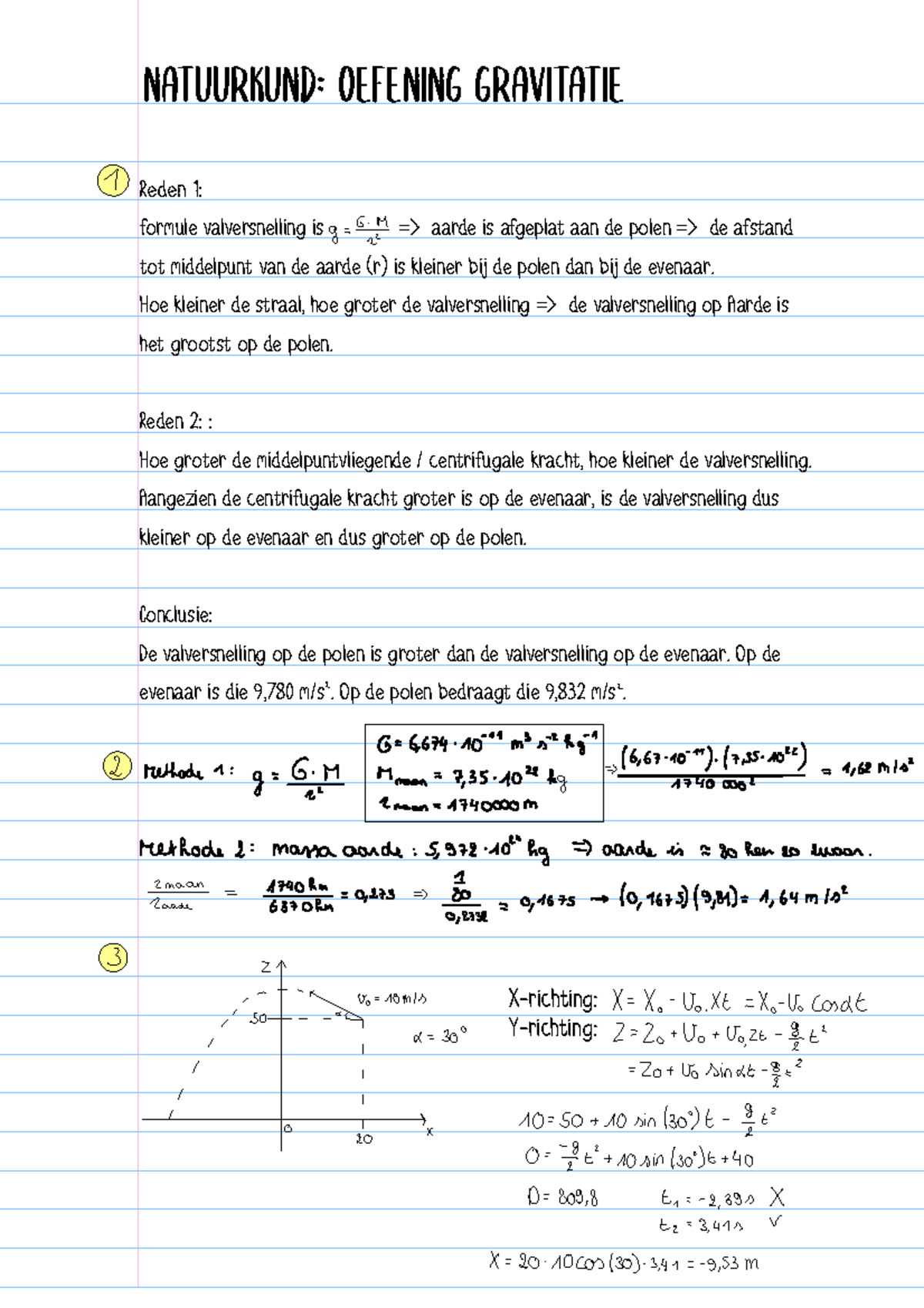 Gravitatie oef - Cijfer: 10 - Reden 1: formule valversnelling is ...