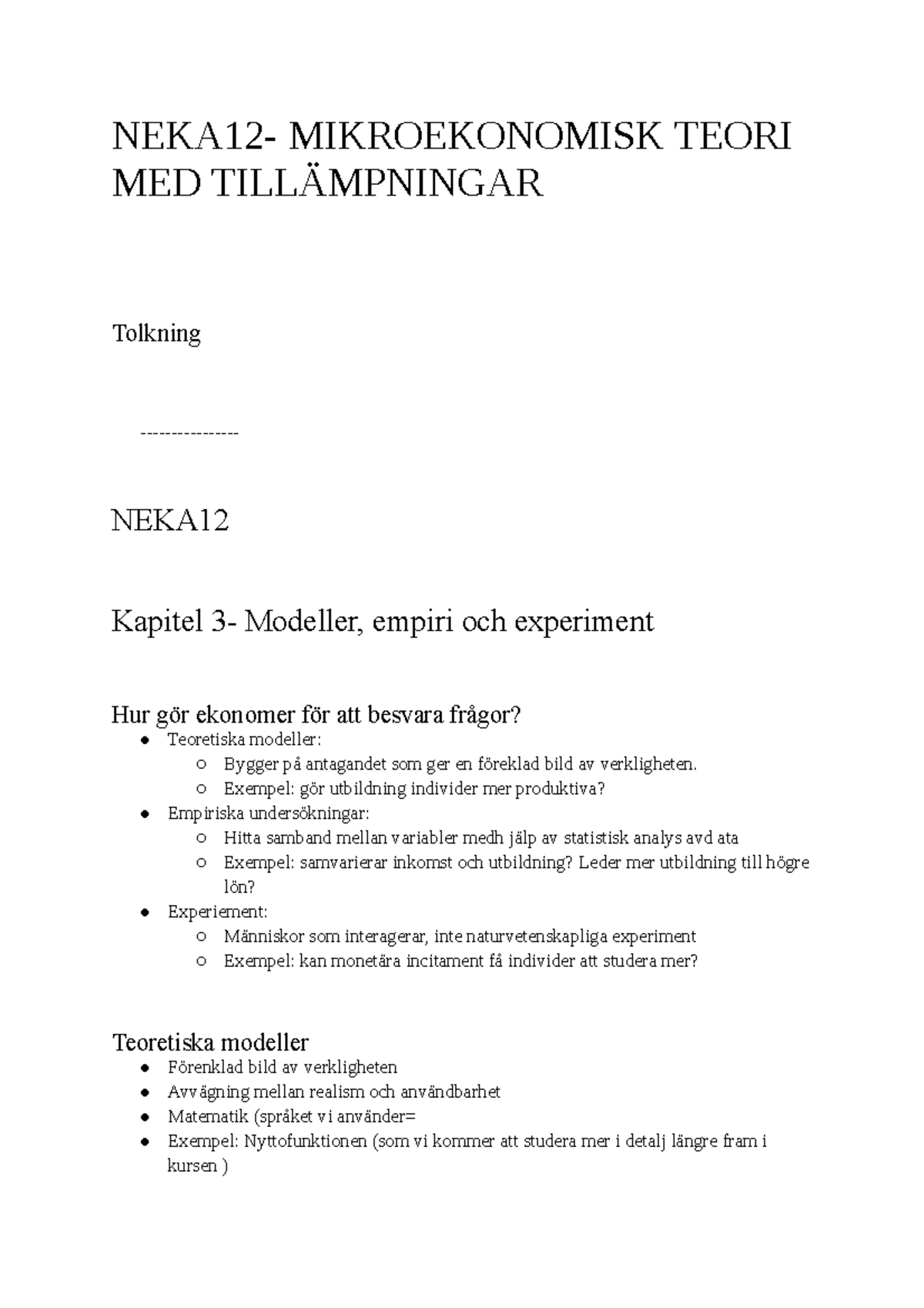 NEKA12- Mikroekonomi - NEKA12- MIKROEKONOMISK TEORI MED TILLÄMPNINGAR Tolkning - NEKA Kapitel 3 ...