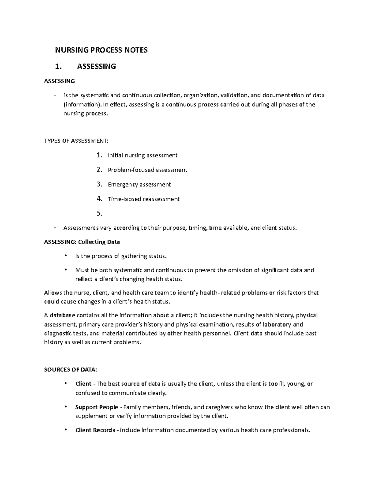 Nursing- Process- Notes 1 - NURSING PROCESS NOTES 1. ASSESSING ...