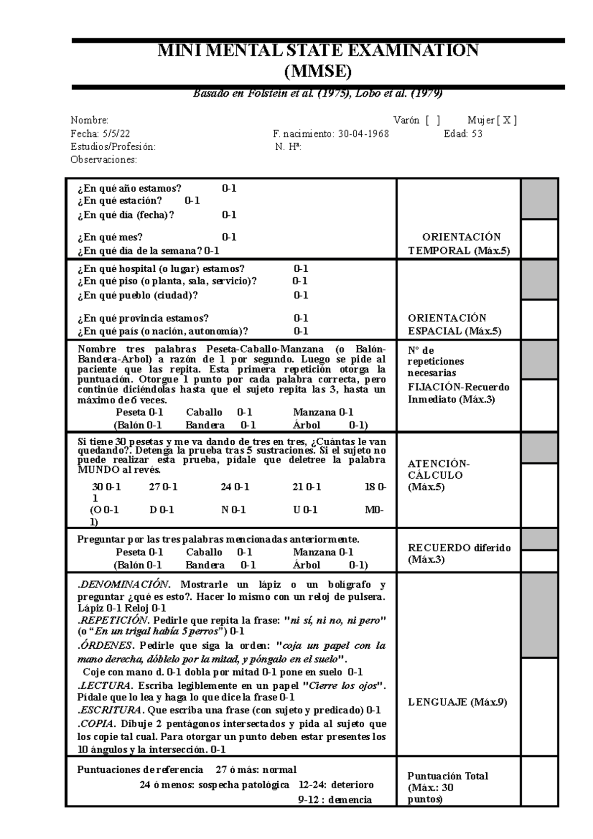 Test Mini Mental grupo 2 - MINI MENTAL STATE EXAMINATION (MMSE) Basado ...