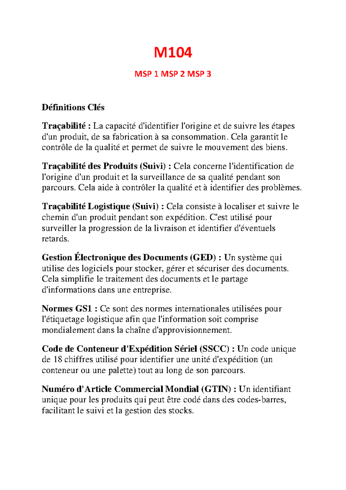 M104 - ..... - M MSP 1 MSP 2 MSP 3 Définitions Clés Traçabilité : La ...
